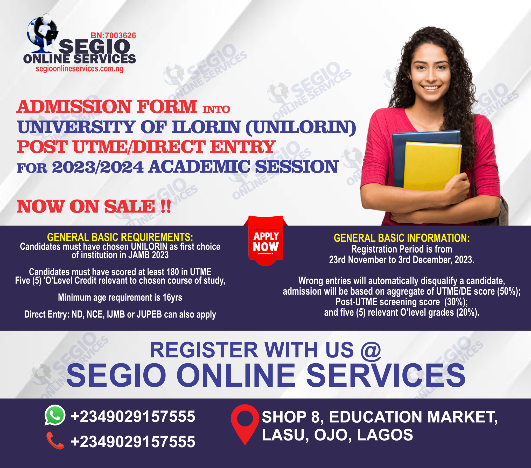 UNIVERSITY OF ILORIN (UNILORIN) ANNOUNCE SALES OF POST-UTME/DIRECT ...