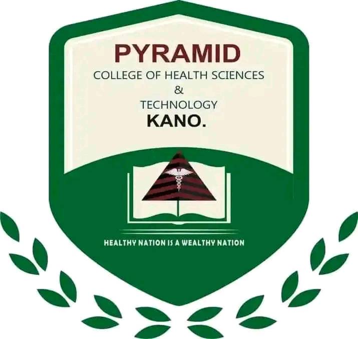 PYRAMID COLLEGE OF HEALTH SCIENCES AND TECHNOLOGY KANO RELEASES ...